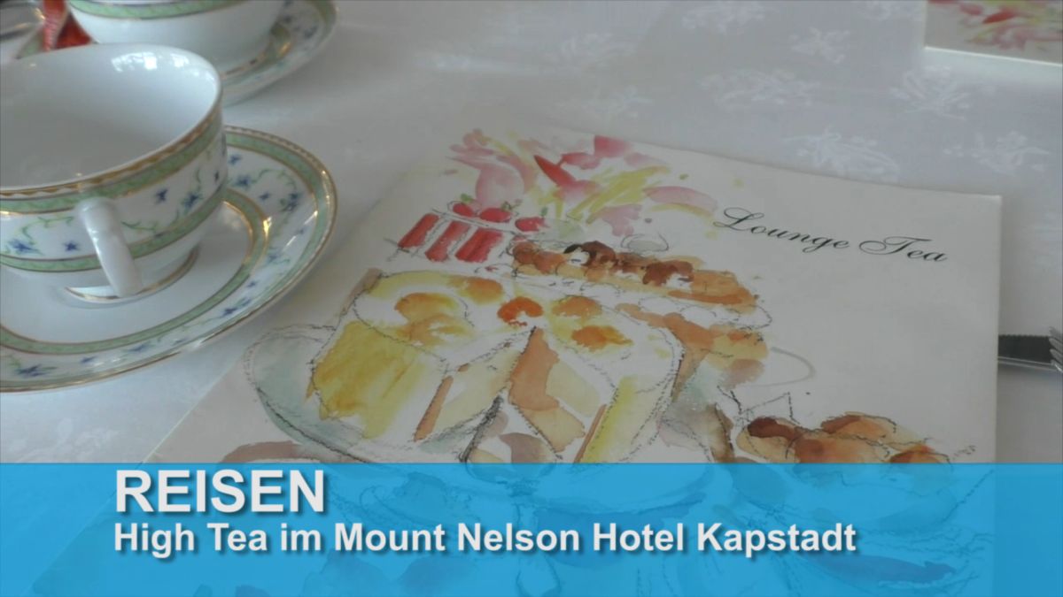 High Tea im Mount Nelson Hotel Kapstadt | Südafrika TV